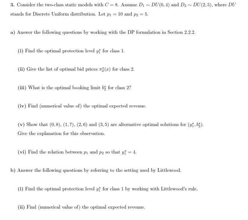Solved 3. Consider the two-class static models with C=8. | Chegg.com