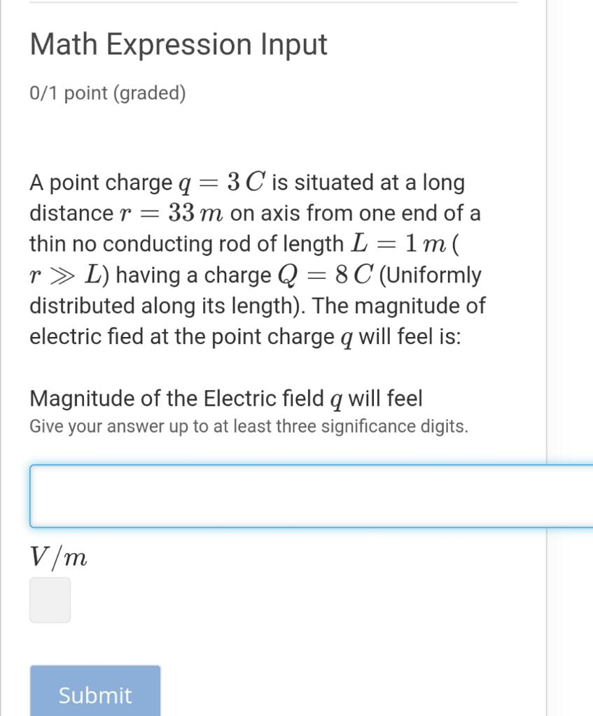 Solved Math Expression Input 0/1 point (graded) = - A point | Chegg.com