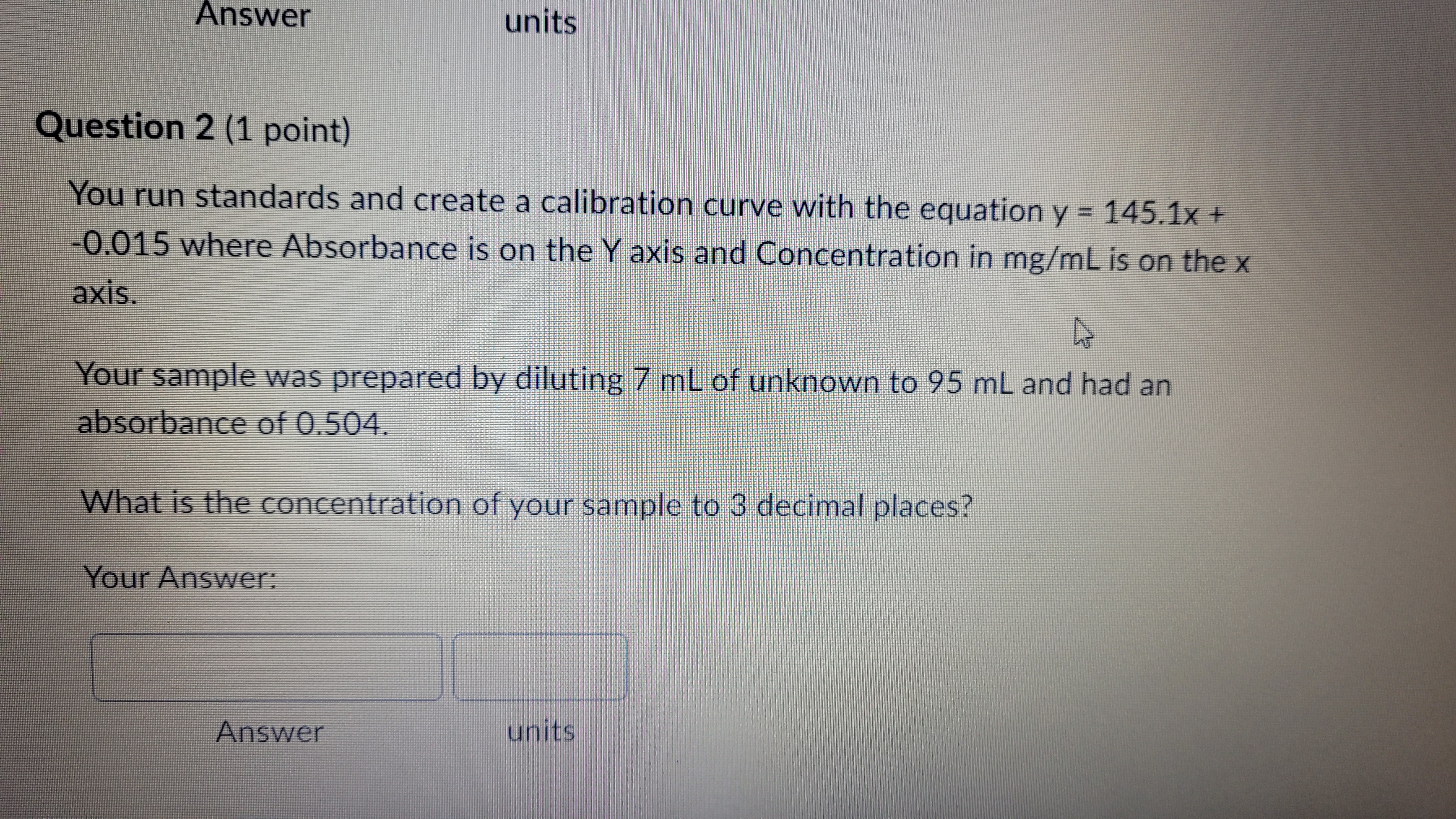 Solved You run standards and create a calibration curve with | Chegg.com