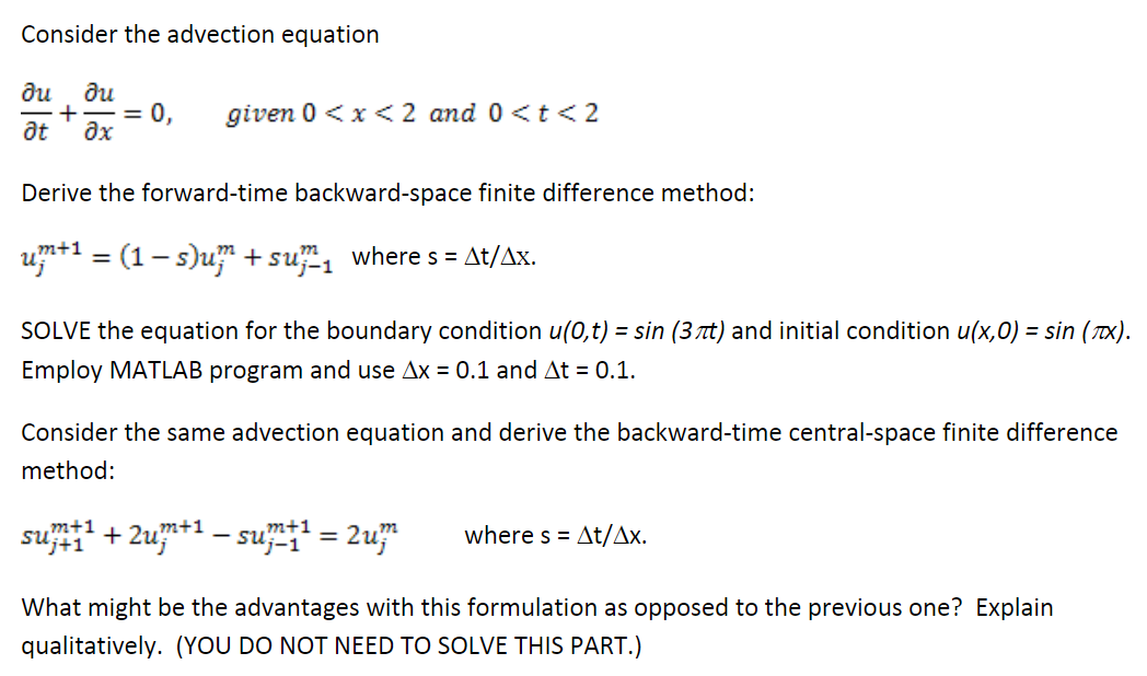 Solved Consider the advection equation ou du + = 0, at ax | Chegg.com