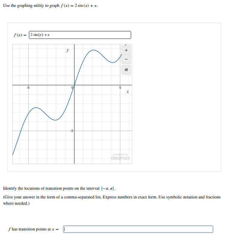 Solved Use the graphing utility to graph f(x)=2sin(x)+x. f′ | Chegg.com
