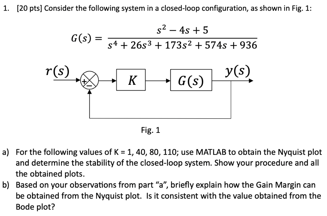 Solved 1. [20 pts] Consider the following system in a | Chegg.com