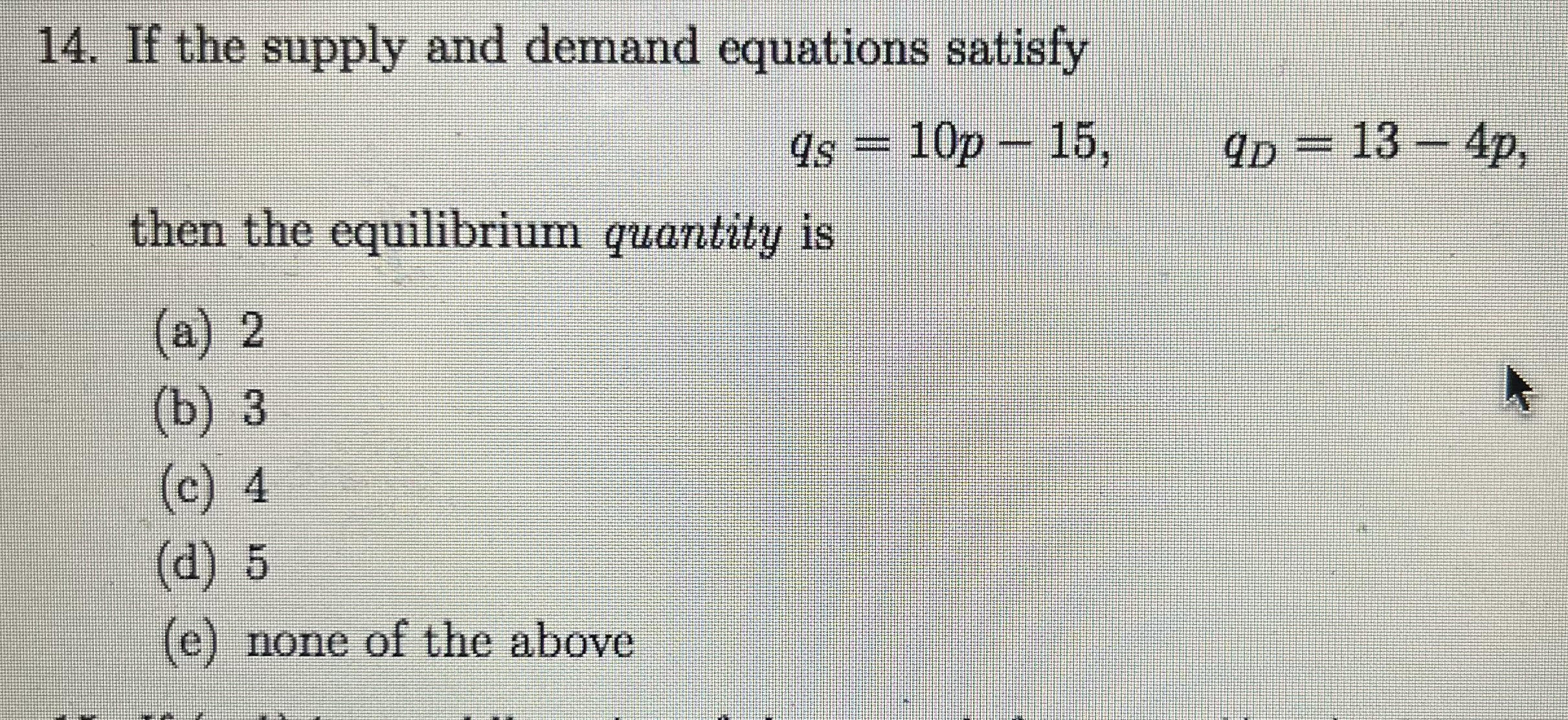 Solved If the supply and demand equations | Chegg.com