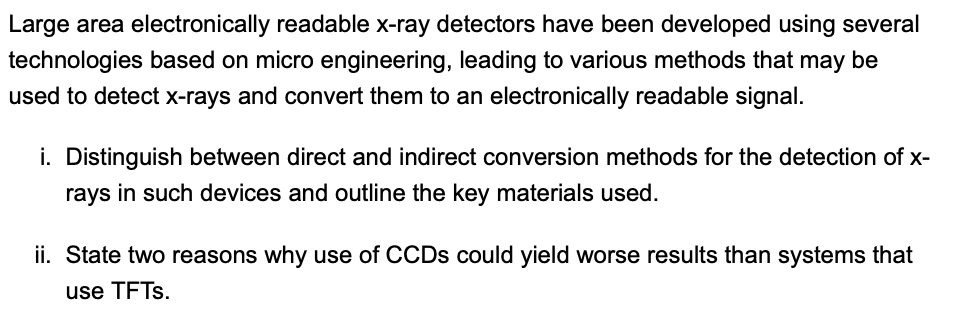 Solved Large area electronically readable x-ray detectors | Chegg.com