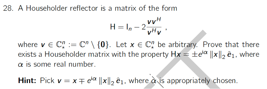 28. A Householder reflector is a matrix of the form | Chegg.com