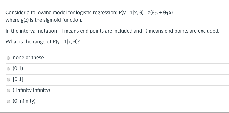 Solved Consider a following model for logistic regression: | Chegg.com