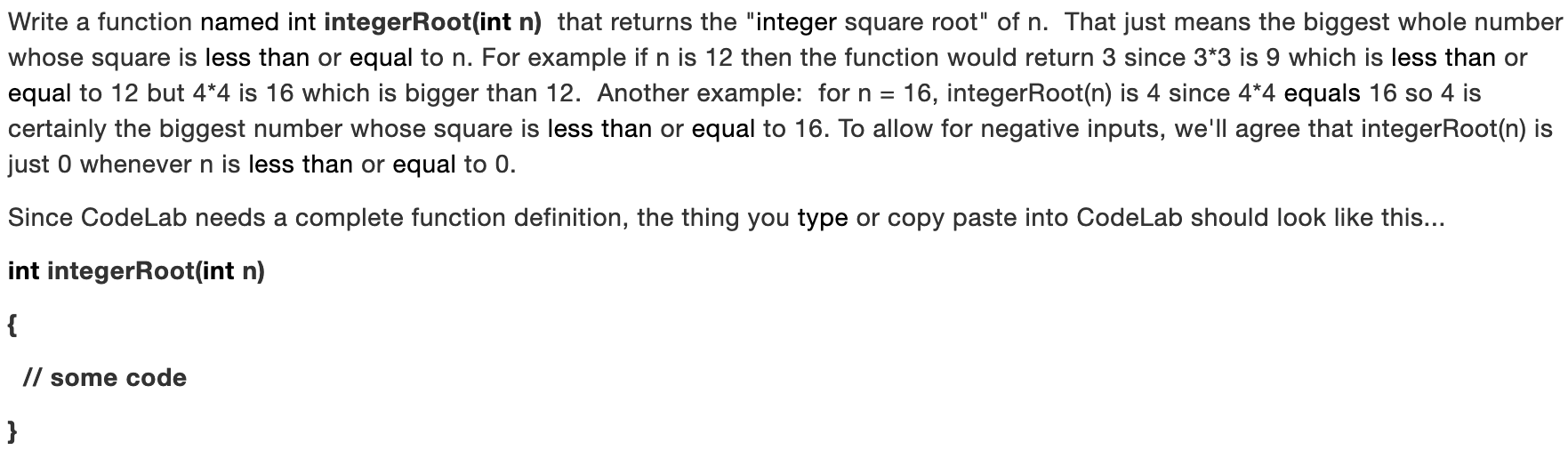 Solved Write a function named int integerRoot(int n ) that | Chegg.com Solved Write a function named int integerRoot(int n ) that | Chegg.com