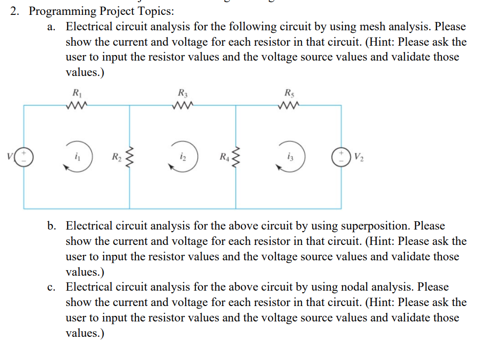 2. Programming Project Topics: a. Electrical circuit | Chegg.com