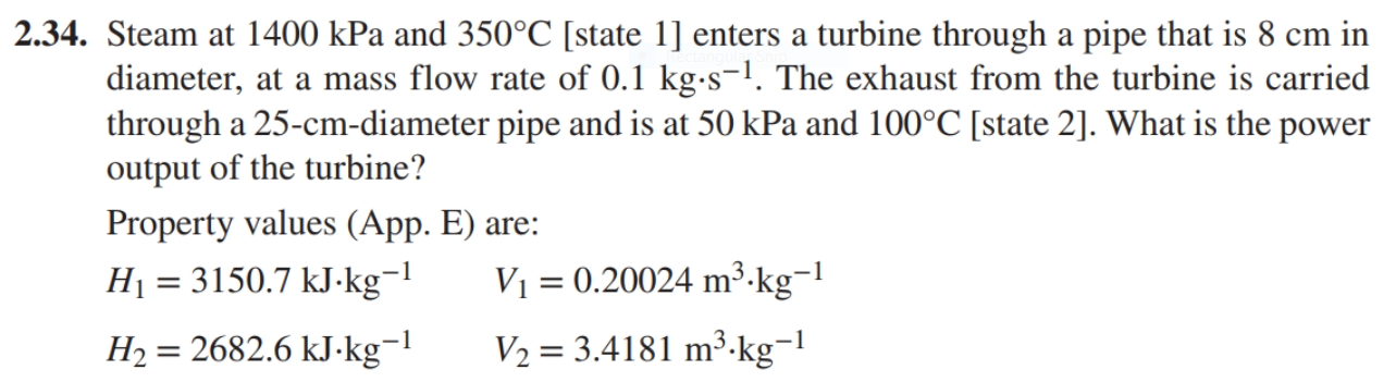 Solved 2.34. Steam at 1400 kPa and 350°C [state 1] enters a | Chegg.com