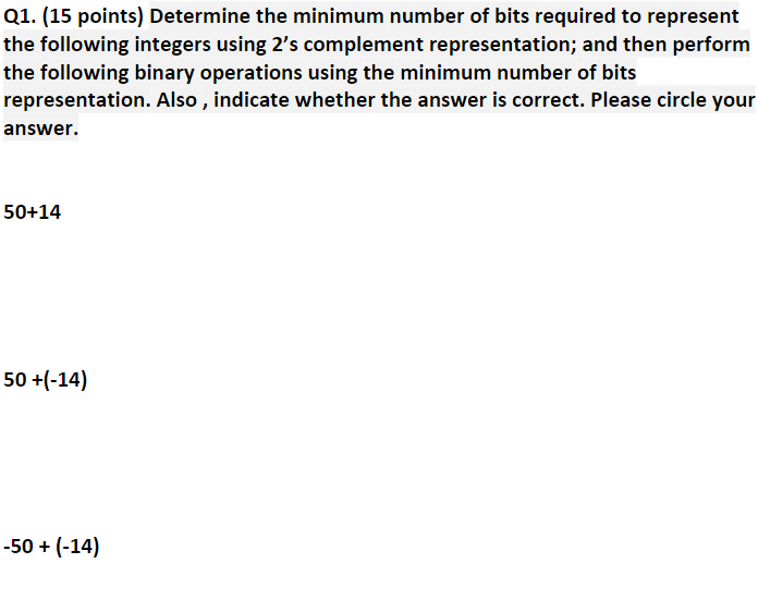 Solved Q1. ( 15 points) Determine the minimum number of bits | Chegg.com