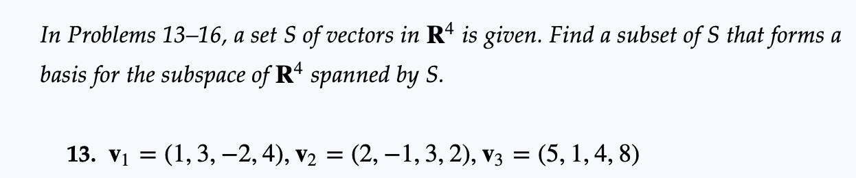 Solved In Problems 13-16, a set S of vectors in R4 is given. | Chegg.com
