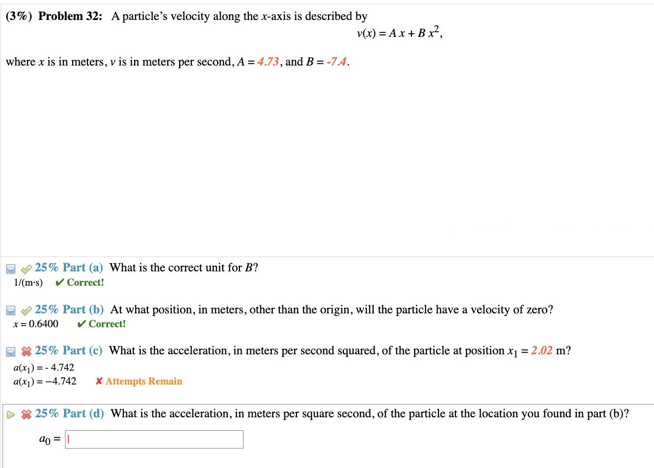 Solved (3\%) Problem 32: A particle's velocity along the | Chegg.com