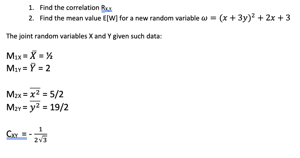 1. Find the correlation Rxy 2. Find the mean value | Chegg.com