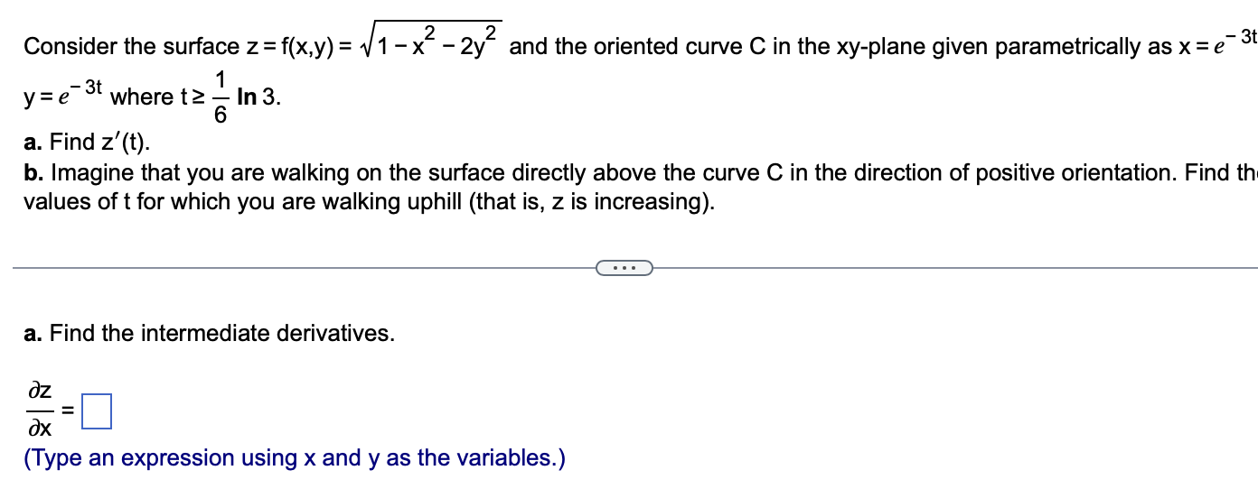 Consider the surface z=f(x,y)=1−x2−2y2 and the | Chegg.com