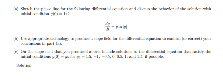 Solved (a) Sketch the phase line for the following | Chegg.com
