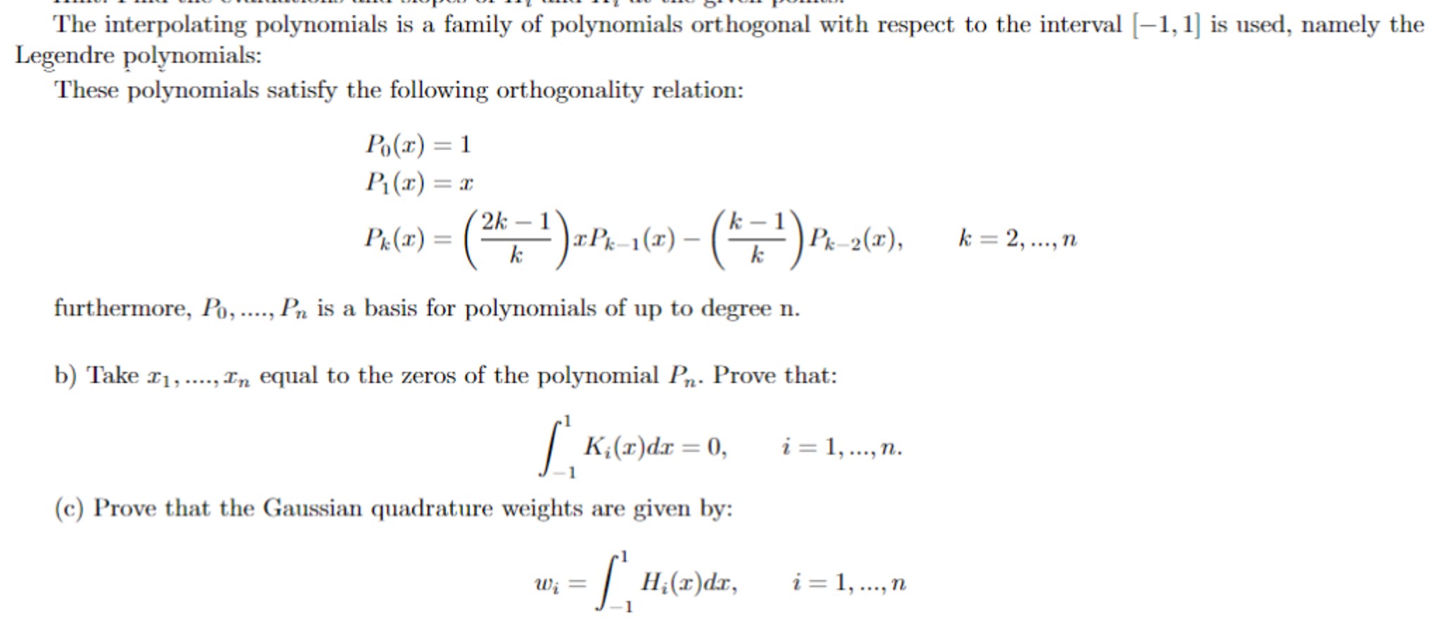 Solved The interpolating polynomials is a family of | Chegg.com