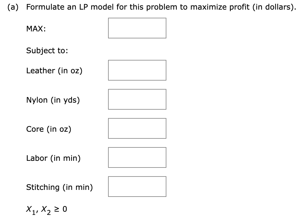 Solved X1= number of softballs to produce and X2= number of | Chegg.com