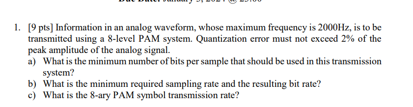Solved 9 pts information In An Analog Waveform Whose