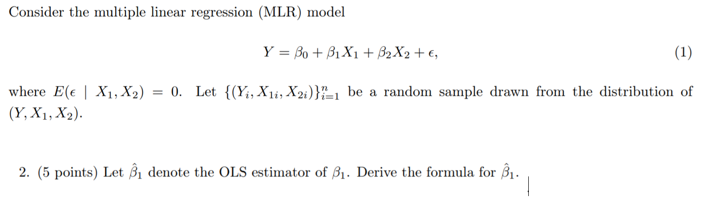 Solved Consider the multiple linear regression (MLR) model Y | Chegg.com