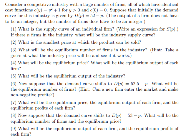 Consider a competitive industry with a large number | Chegg.com