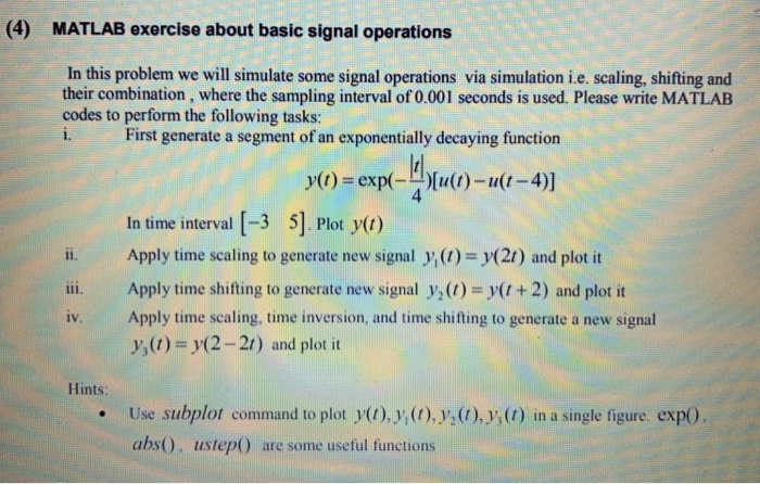 Solved (4) MATLAB exercise about basic signal operations In | Chegg.com