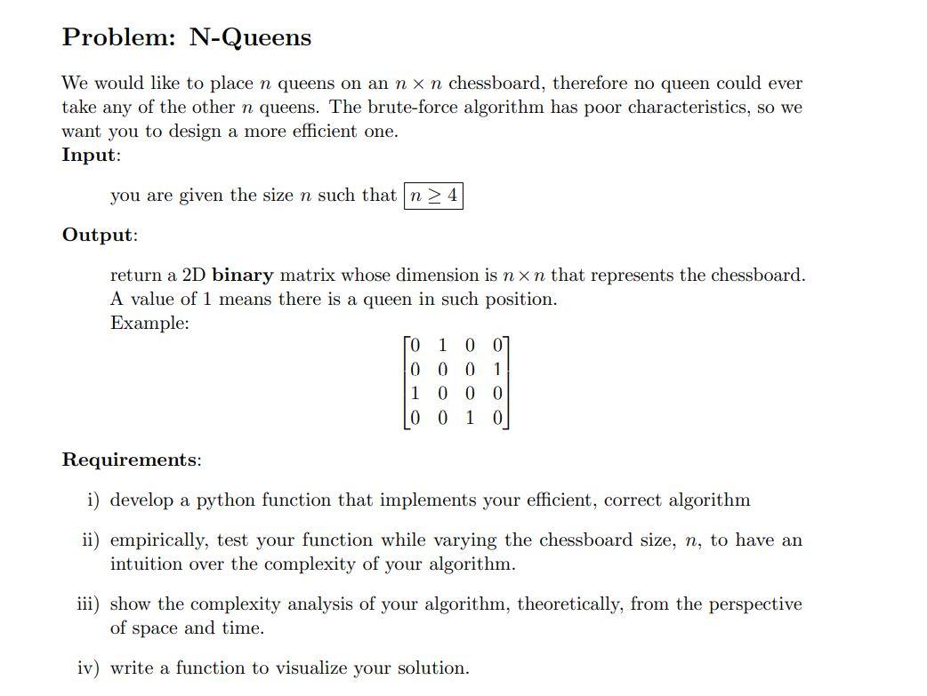 Solved Problem: N-Queens We would like to place n queens on | Chegg.com