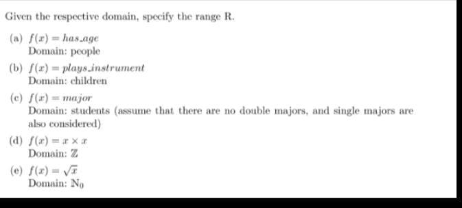 Solved Given the respective domain, specify the range R. (a) | Chegg.com