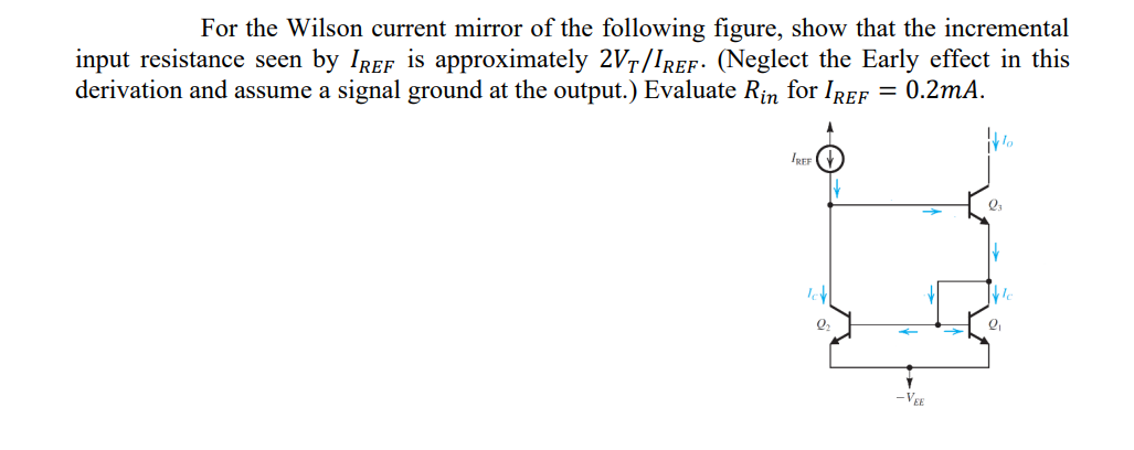 Solved For the Wilson current mirror of the following | Chegg.com