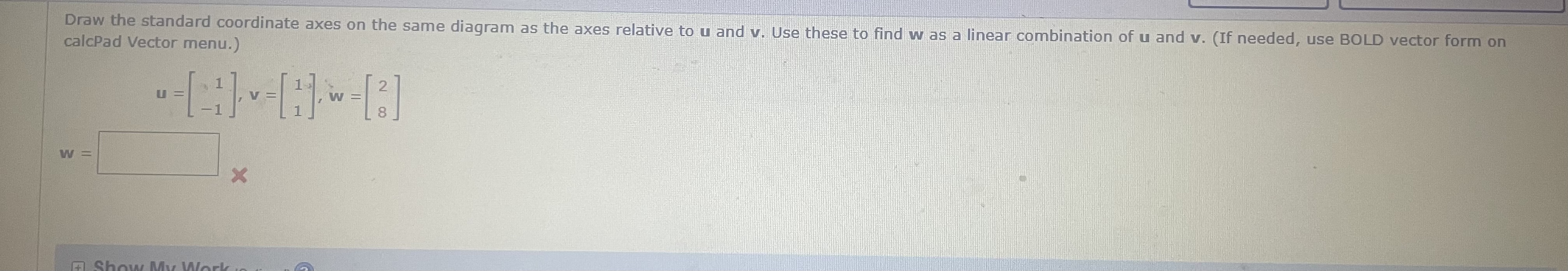 Solved Draw the standard coordinate axes on the same diagram | Chegg.com
