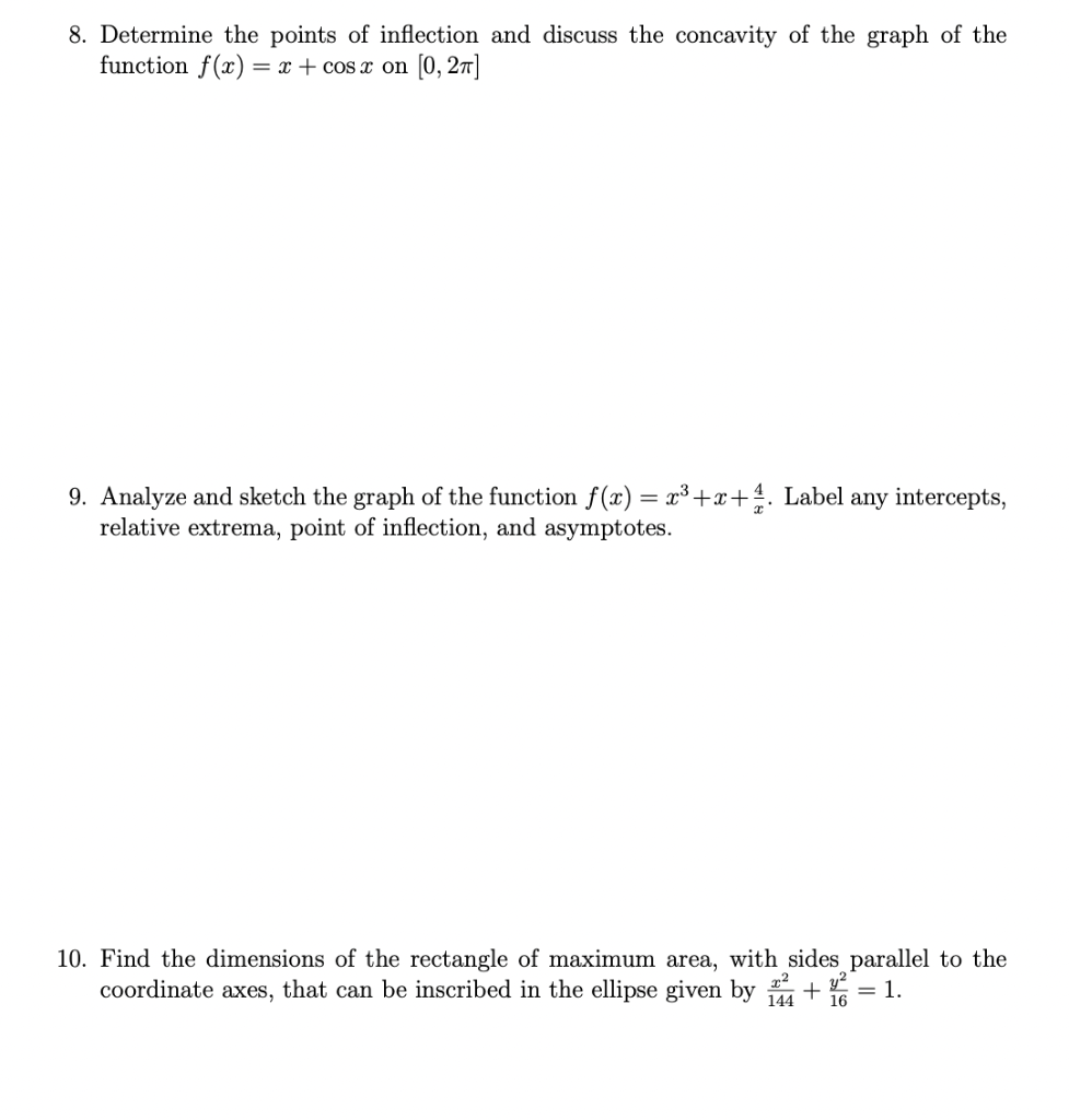Solved 8. Determine the points of inflection and discuss the | Chegg.com