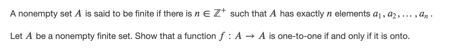 Solved A nonempty set A is said to be finite if there is n e | Chegg.com