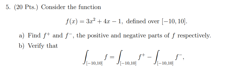 Solved (20 ﻿Pts.) ﻿Consider the functionf(x)=3x^(2)+4x-1, | Chegg.com