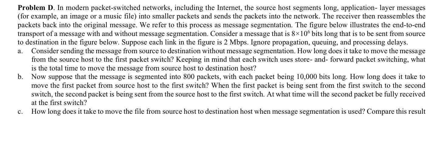 Solved A Problem D In Modern Packet Switched Networks 