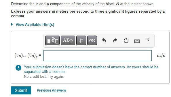 Solved The slider block A is moving downward at vA=6 m/s. | Chegg.com