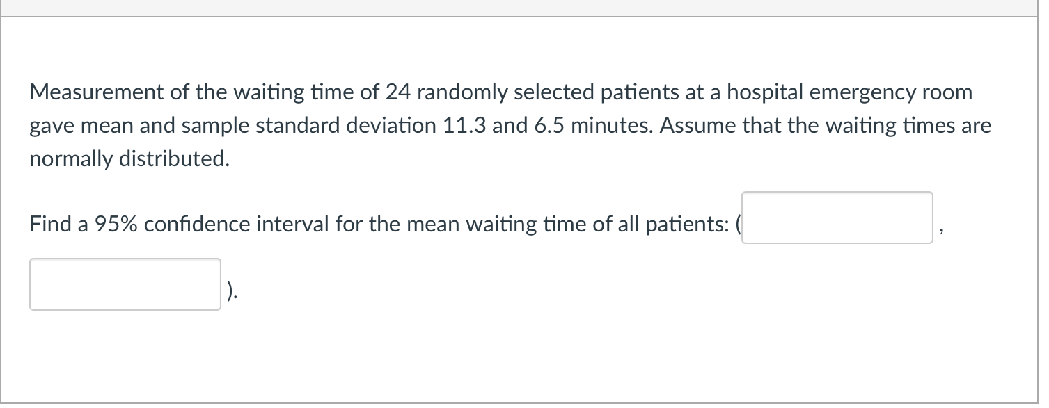 Solved Measurement of the waiting time of 24 randomly | Chegg.com