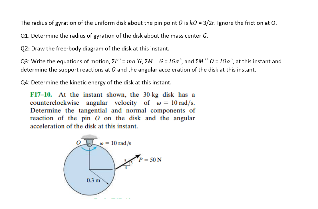 Solved The radius of gyration of the uniform disk about the | Chegg.com