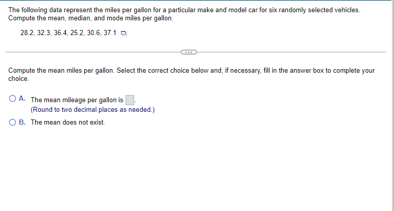Solved The following data represent the miles per gallon for | Chegg.com