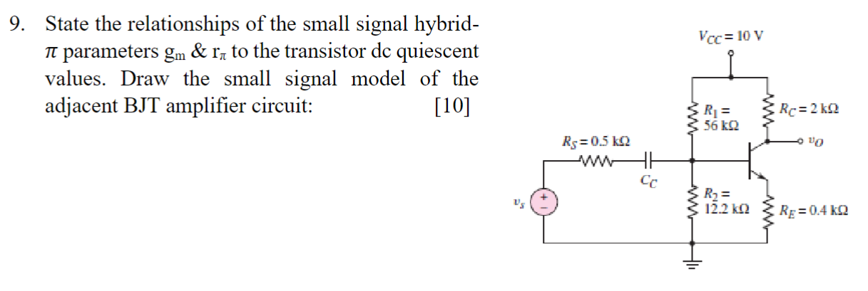 9. State the relationships of the small signal | Chegg.com