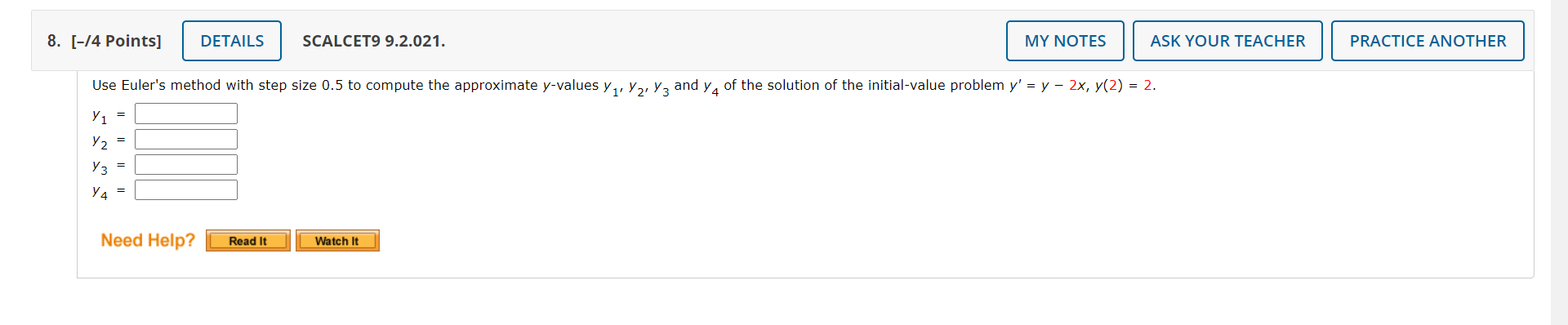 Solved -/4 Points] SCALCET9 9.2.021. Use Euler's method | Chegg.com