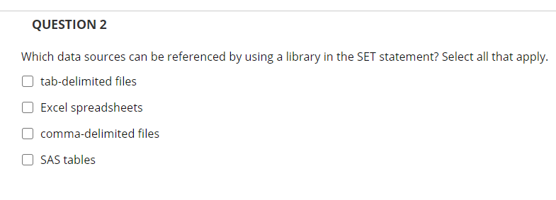 Solved QUESTION 2 Which data sources can be referenced by | Chegg.com