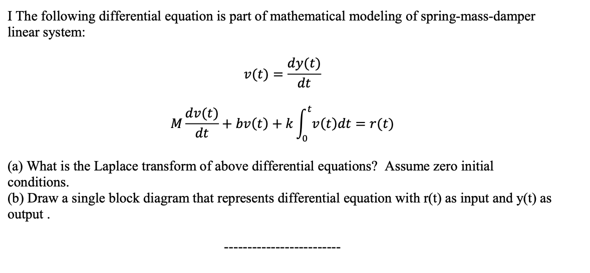 Solved I The following differential equation is part of | Chegg.com