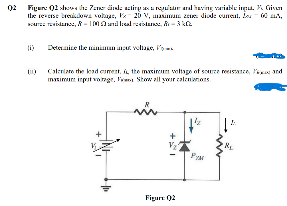 Solved Q2 Figure Q2 shows the Zener diode acting as a | Chegg.com