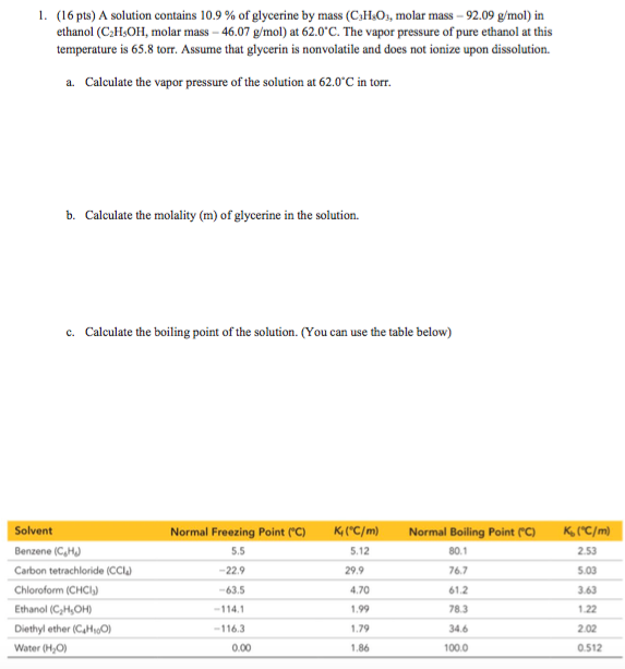 Solved 1. (16 pts) A solution contains 10.9% of glycerine by | Chegg.com