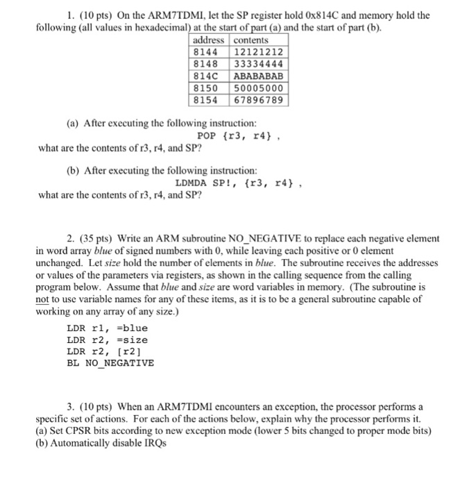 Solved 1. (10 pts) On the ARM7TDMI, let the SP register hold | Chegg.com