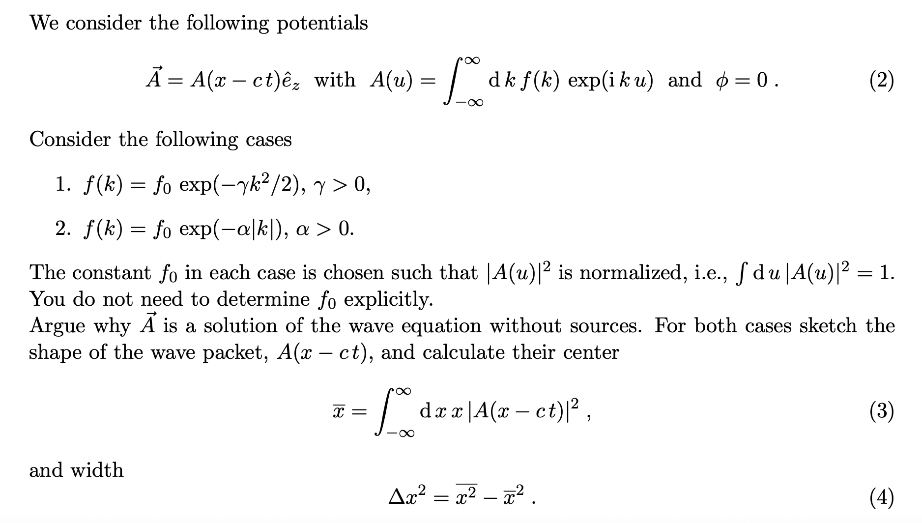 Solved We consider the following potentials A=A(x−ct)e^z | Chegg.com