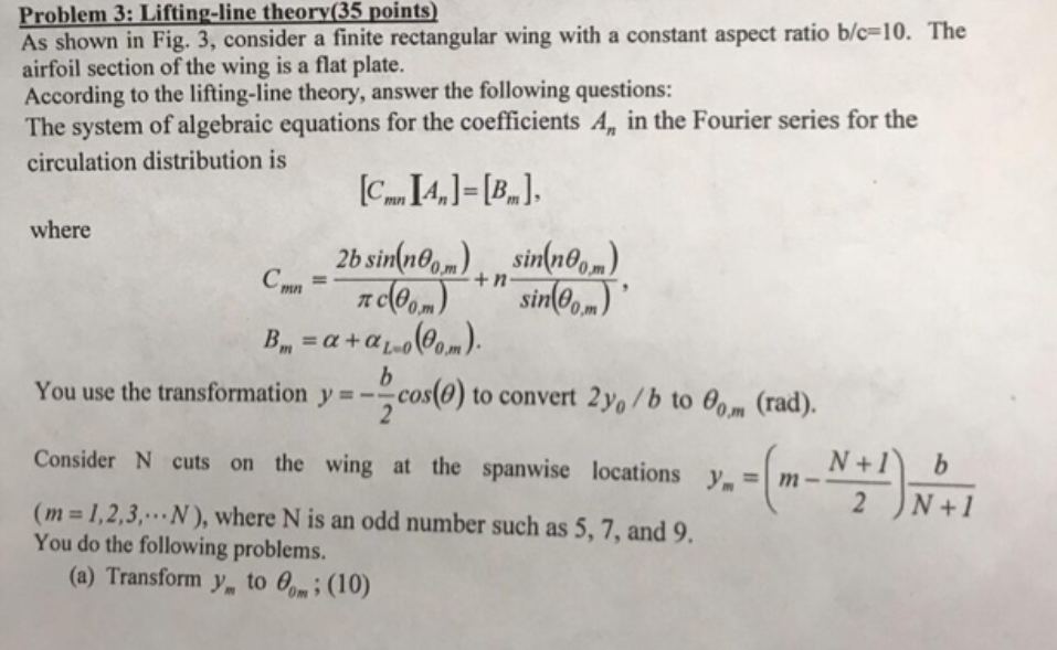 Problem 3: Lifting-line theory(35 points) As shown in | Chegg.com