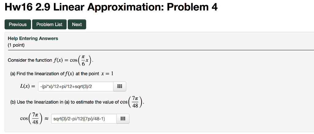 Solved Hw16 2.9 Linear Approximation: Problem 4 Previous | Chegg.com
