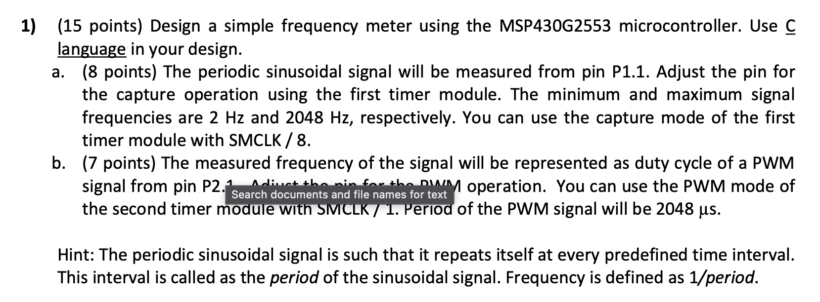 Solved ! THE PROBLEM AND ITS SOLUTION IS GIVE IN MSP430 | Chegg.com