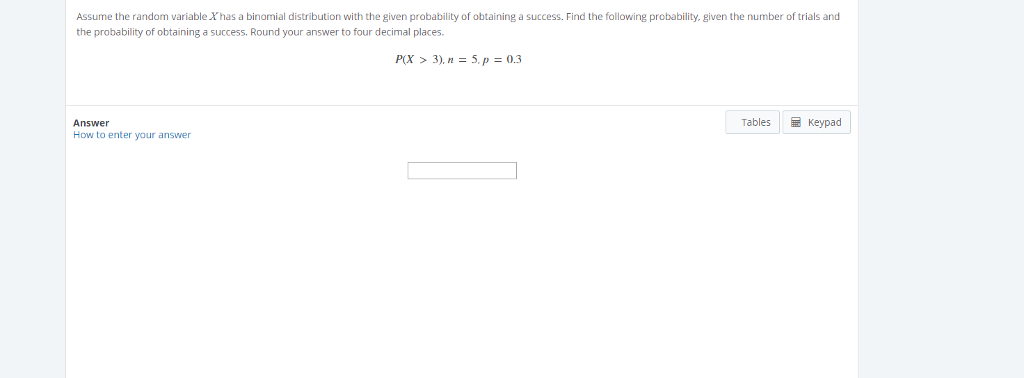 Solved Assume the random variable Xhas a binomial | Chegg.com