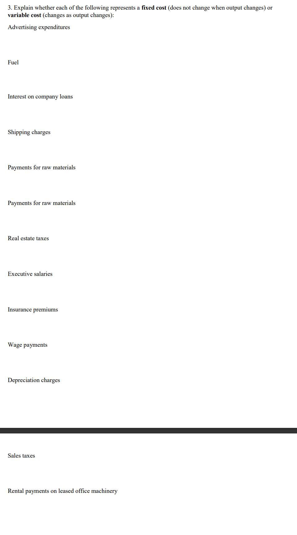 Solved 3. Explain whether each of the following represents a | Chegg.com